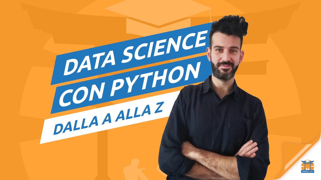 Cos'è la Data Science - Data Science con Python dalla A alla Z