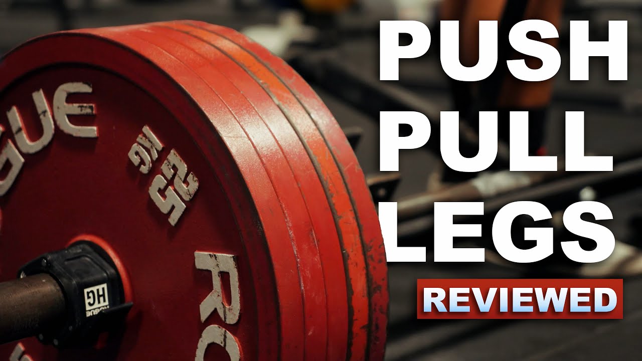 PPL Push Pull Legs REVIEW | Most Effective PowerBuilding Program? | Professional Powerlifter Reviews