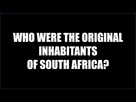 "WHO WERE THE ORIGINAL INHABITANTS OF SOUTH AFRICA FOR DUMMIES"