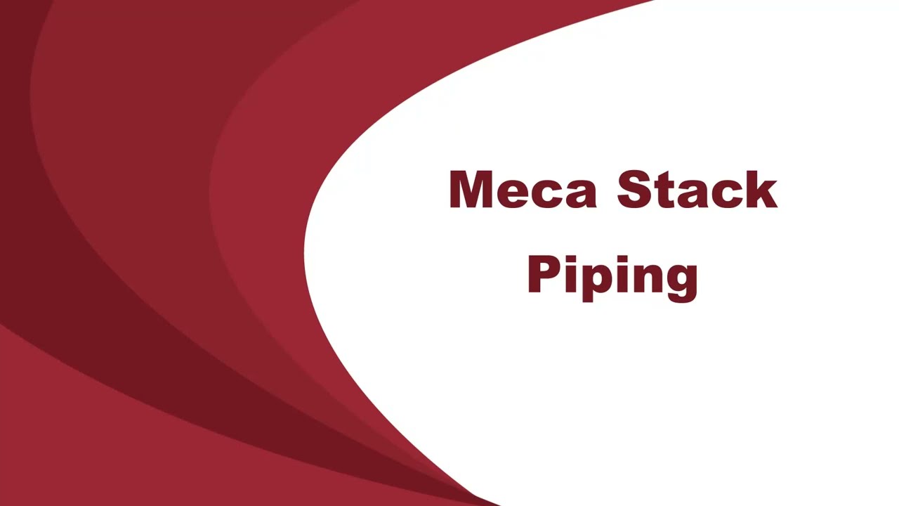 Meca Stack - Attachments - Piping