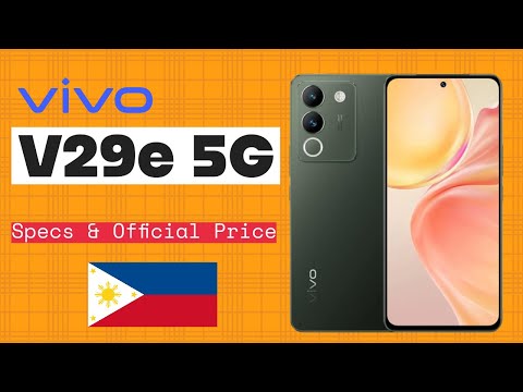 Vivo V29e 5G, Specs and Official Price Philippines 2023