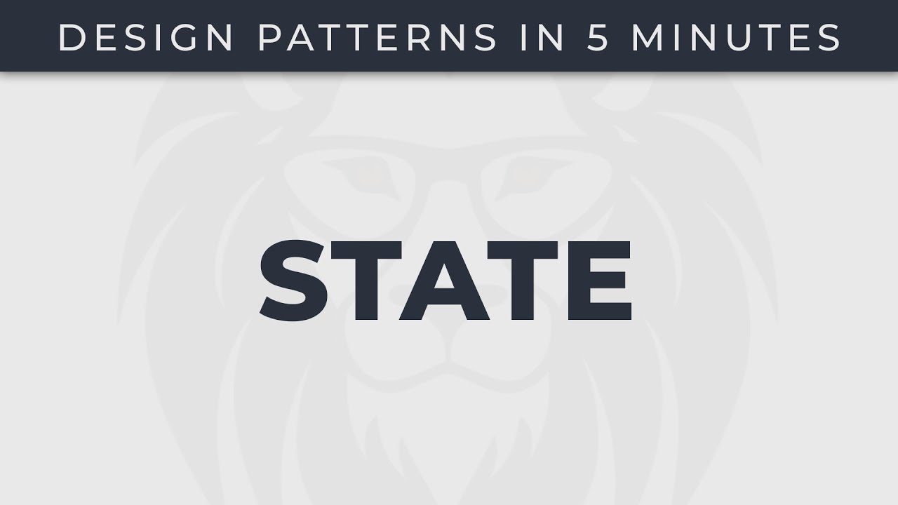 State - Design Patterns in 5 minutes