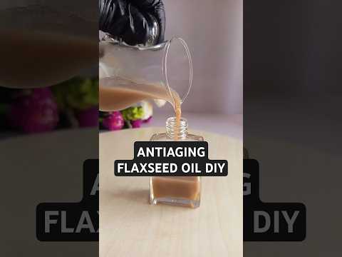 How to make antiaging oil with flaxseed. #antiaging #antiwrinkle #skincare #faceoil