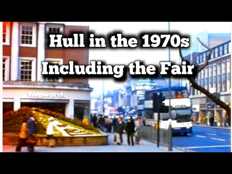 Hull's Vibrant 1970s: The Fair and Local Life - Cine Film