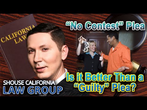 What Is a "No Contest" Plea in California? -- "Nolo Contendere" Explained by Top Defense Attorney