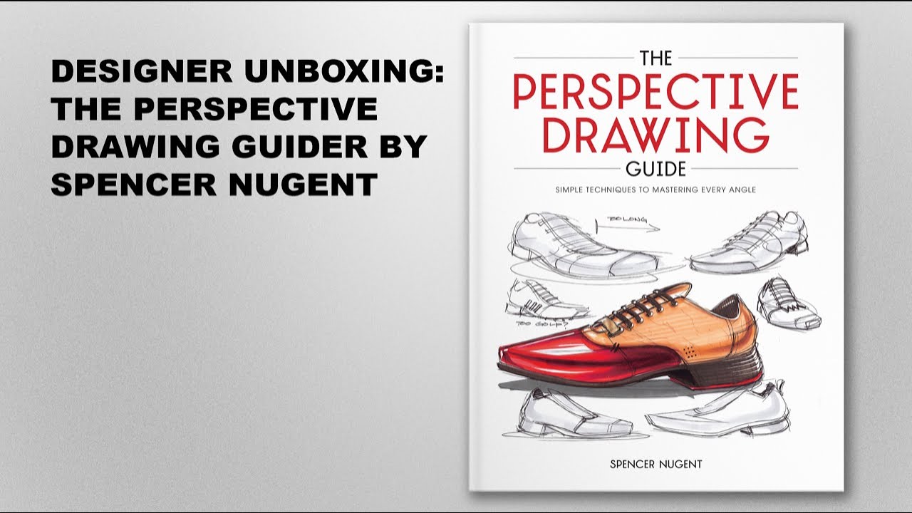 Designer unboxing: The Perspective Drawing Guide book by Spencer Nugent