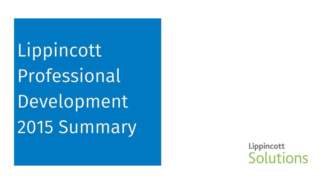 Lippincott Professional Development 2015 Summary
