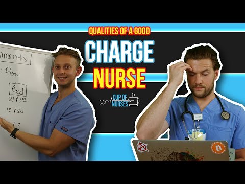 Charge nurses: What are they?
