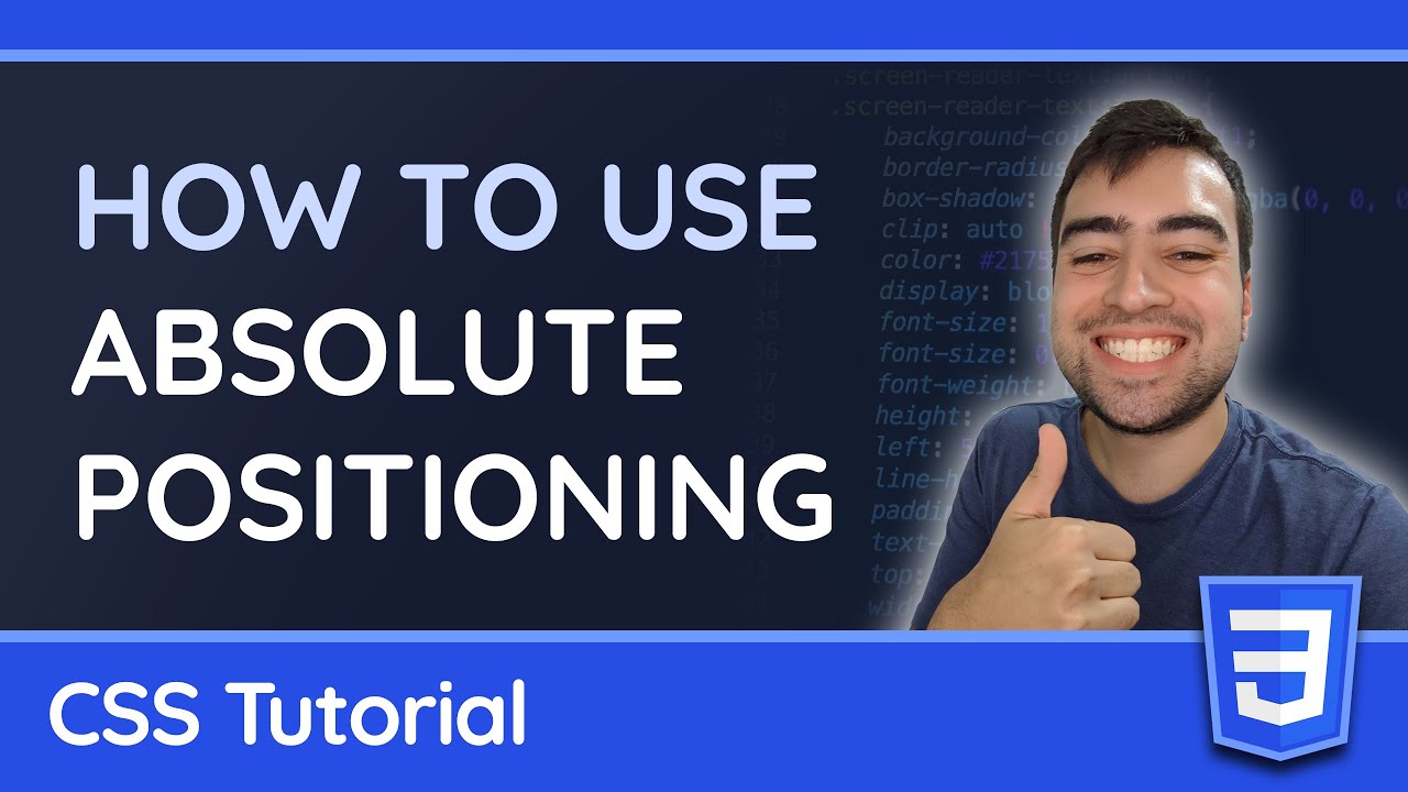 Absolute Positioning - CSS Tutorial