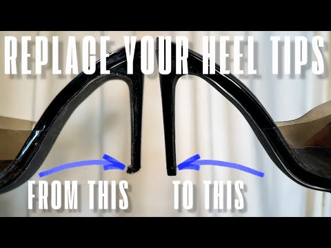 HOW TO REPLACE YOUR HEEL TIPS | DIY SHOE REPAIR FOR HIGH HEELS