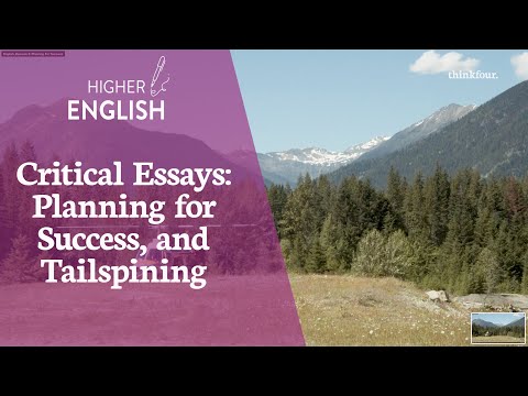 Higher English - Critical Essays: how do I plan an essay?
