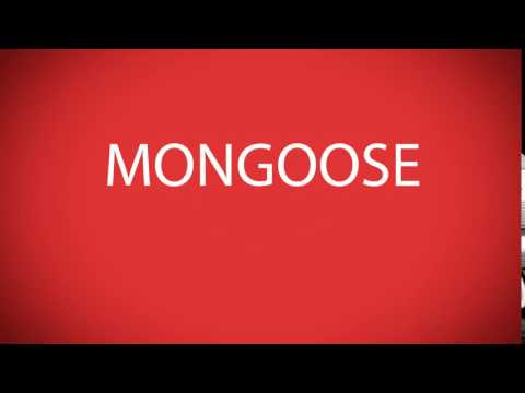 How to pronounce MONGOOSE [Marvel characters]