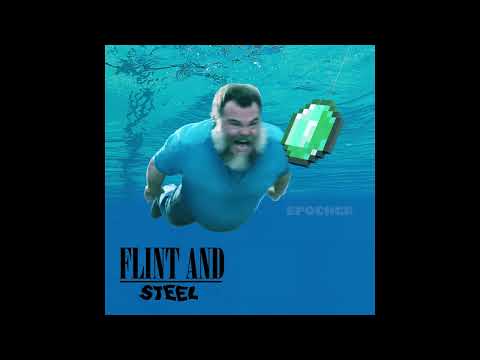 FLINT AND STEEL (Audio)