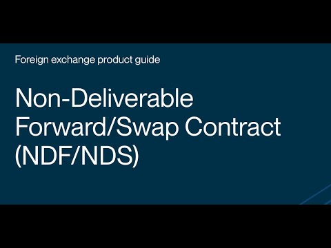 What is a FX NDF/ Non-Deliverable Forward contract?