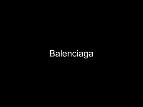 How To Pronounce Balenciaga