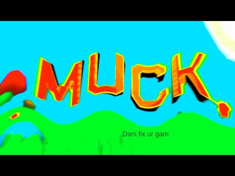 Steam Community :: Video :: Crashing Muck @Dani