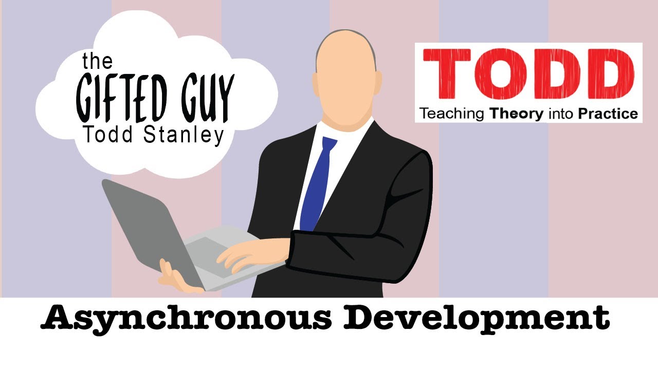 Todd Talks - Asynchronous Development