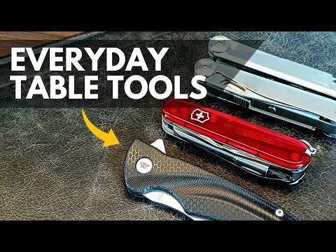 What Are Your Everyday Table (EDT) Tools?
