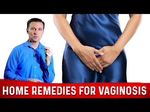 Home Remedies for Bacterial Vaginosis Treatment - Dr. Berg