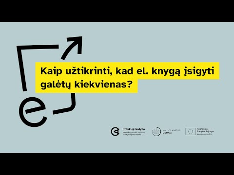 Kaip užtikrinti, kad el. knygą įsigyti galėtų kiekvienas?