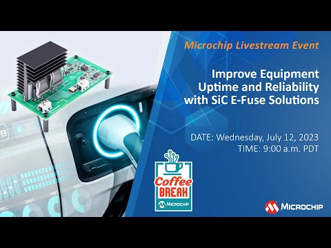 Coffee Break | S10E3 | Improve Equipment Uptime and Reliability With SiC E-Fuse Solutions