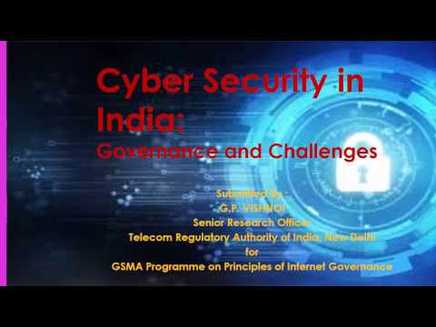 Cyber Security in India: Governance and Challenges