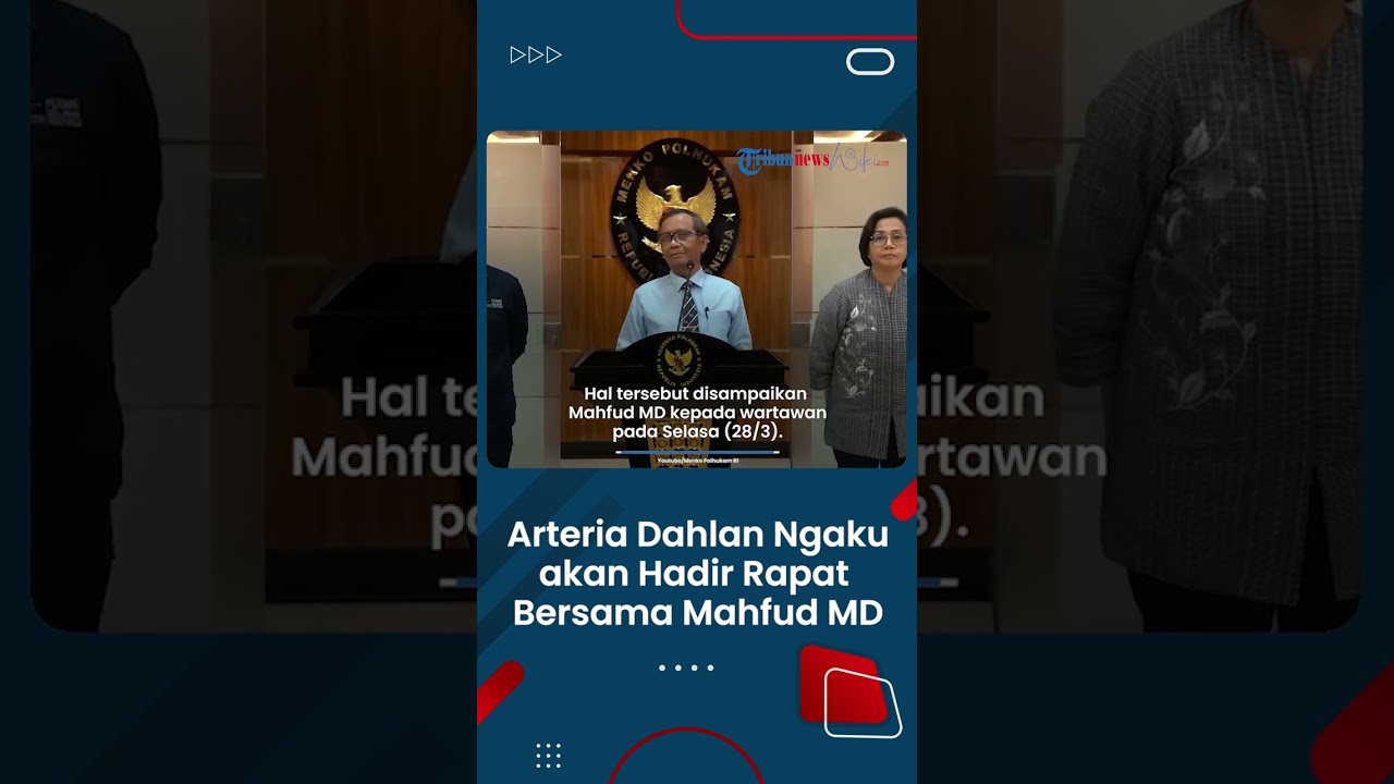 Arteria Dahlan Ngaku akan Hadiri Rapat Bahas Kasus TPPU, Tapi Tidak Mau Terima Tantangan Mahfud ...