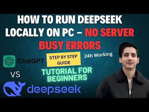 DeepSeek Complete Guide: Step-by-Step Tutorial to Run Locally on PC | 100% Free | No Server Is Busy
