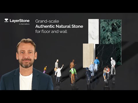 Introducing LayerStone - Real Natural Stone in large format