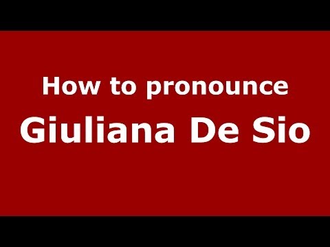 How to pronounce Giuliana De Sio (Italian/Italy) - PronounceNames.com
