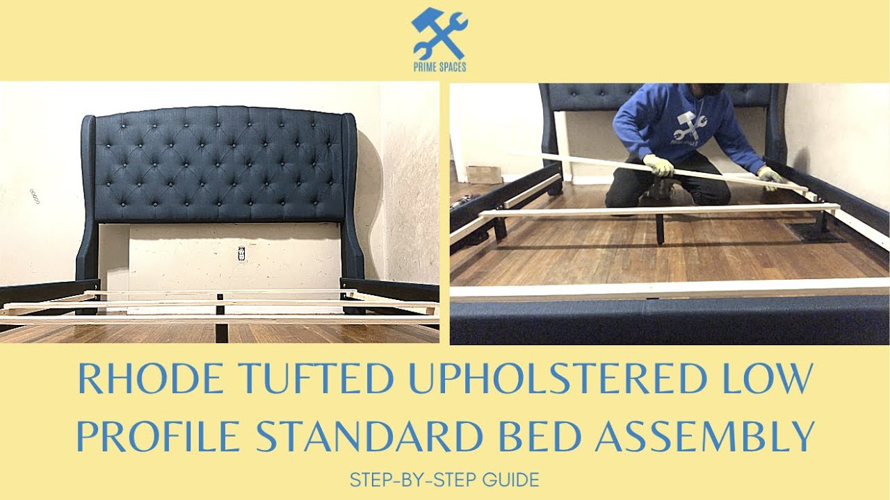 Rhode Tufted Upholstered Low Profile Standard Bed Assembly Instructions (Isabella diamond tufted Bed