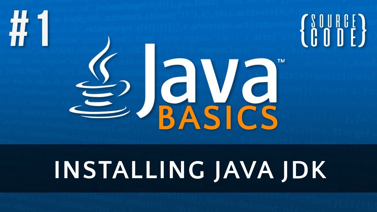 Java Programming Tutorial - Installing Java JDK - Episode 1