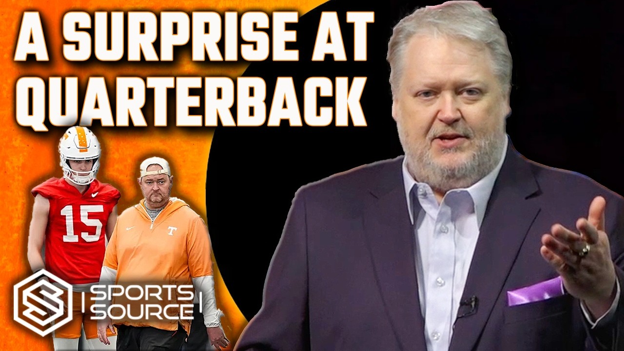 #VOLS GET A SPRING SURPRISE AT QUARTERBACK   THE SPORTS SOURCE FULL SHOW