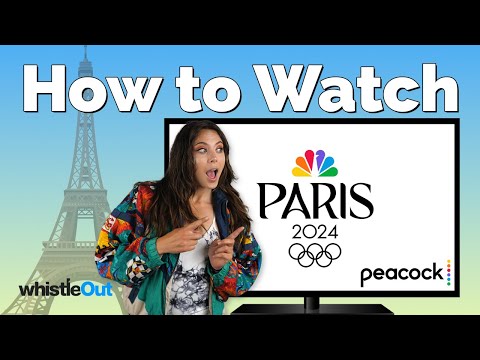 How to Watch the 2024 Paris Summer Olympics | Three Ways to Stream for FREE