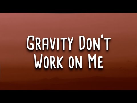 Gravity Don't Work on Me | Official Lyric Video - Best love Song ever