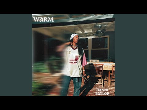 Experience the Raw Emotion in Danni Baylor's "Warm" Single