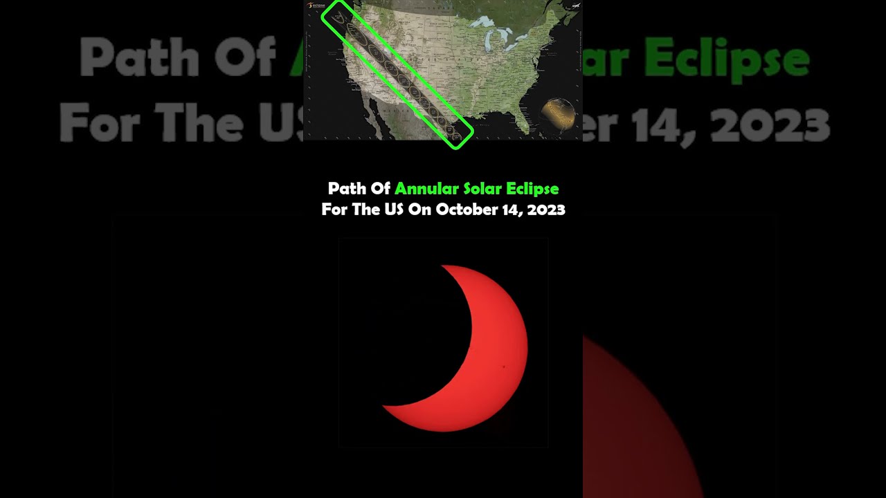 Path Of The Ring Of Fire (Annular) Solar Eclipse For The US On October 14, 2023