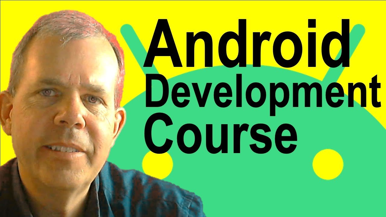 Android App Development Kotlin Course 01 introduction