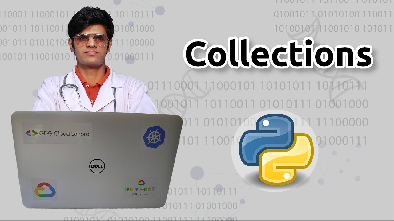 COLLECTIONS - Python for Bioinformatics