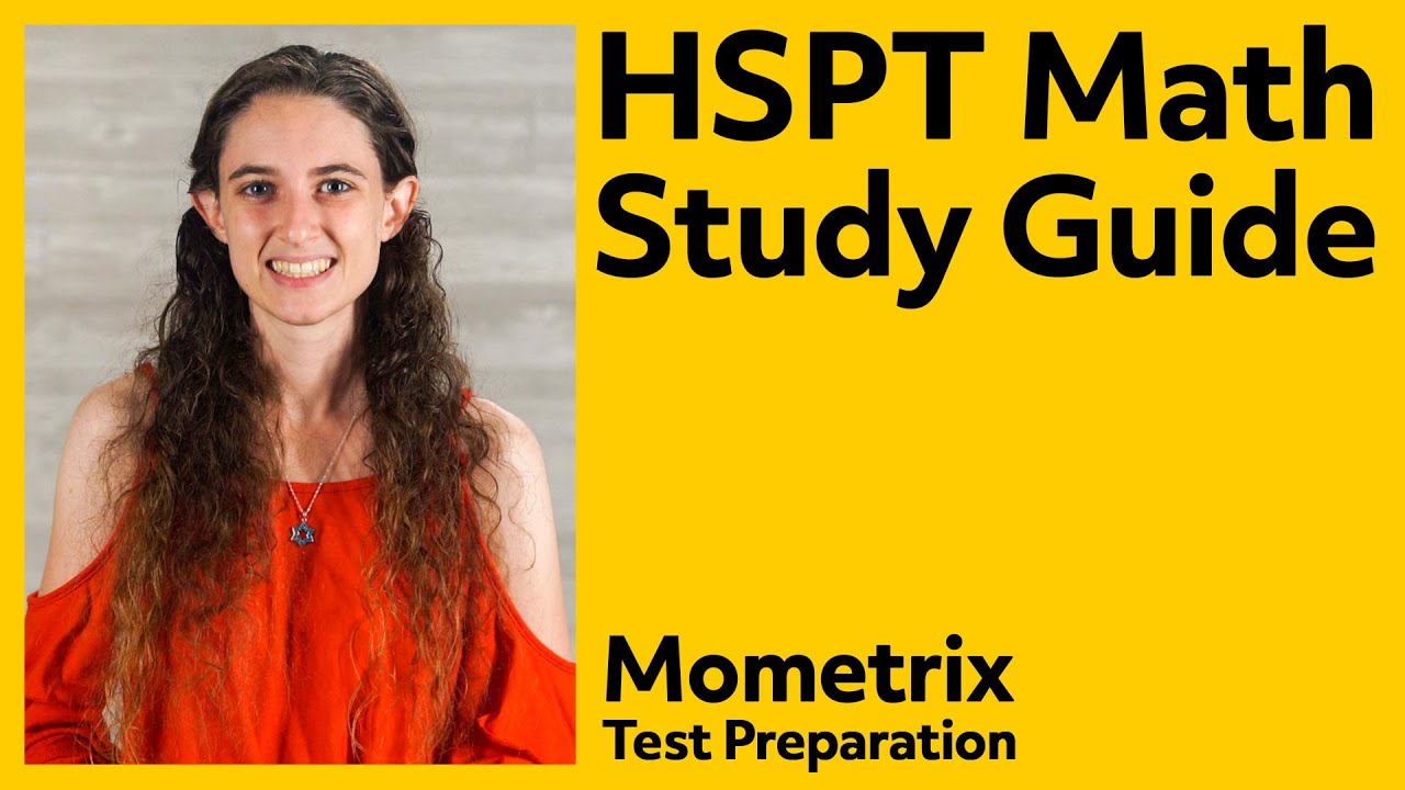 HSPT Math Study Guide