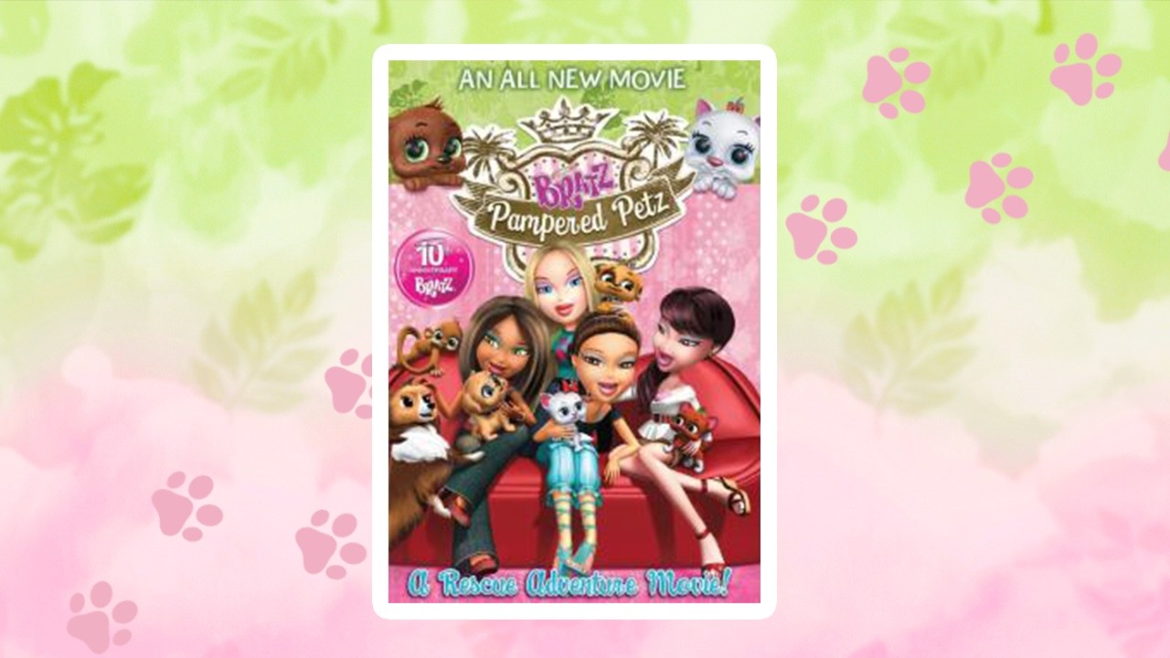 Bratz Pampered Petz FULL MOVIE | Bratz