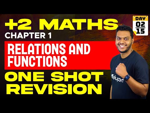 Plus Two Maths | Chapter 1 | Relations and Functions - One Shot | Eduport