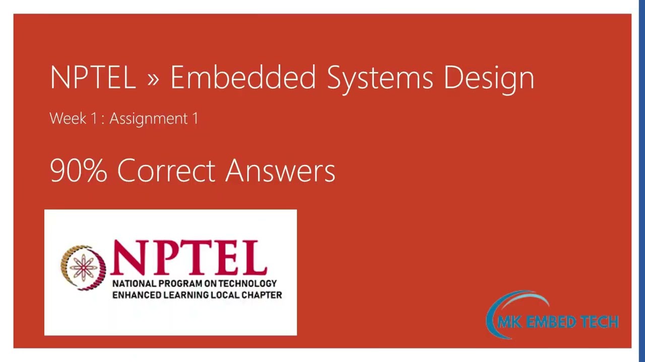 Embedded System design Week 1 Assignment  Answers | NPTEL | Solutions | MK EMBED TECH
