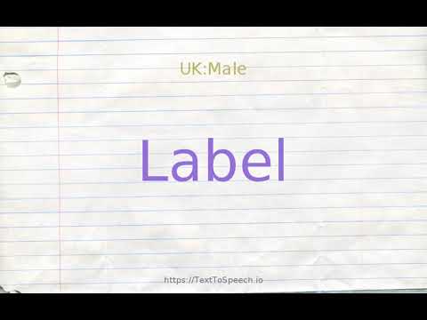 How to pronounce label