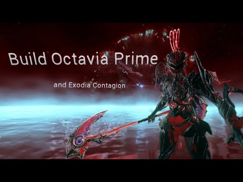 Steam Community :: Video :: Octavia Prime Build 2023 and Exodia ...