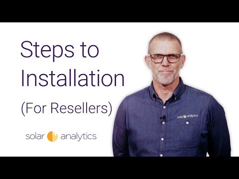 Video 3. For Resellers – Steps to Installation