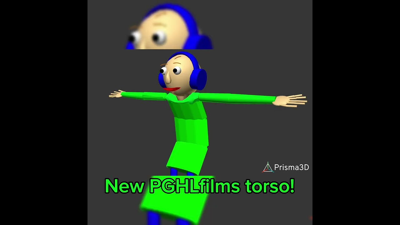 New PGHLfilms torso! #baldisbasics #prisma3d 