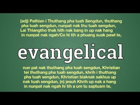 evangelical meaning in Ngawn