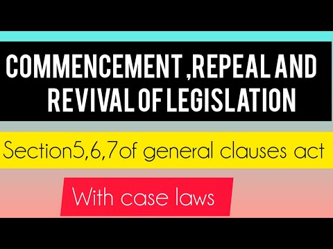 COMMENCEMENT REPEAL REVIVAL OF LEGISLATION IN IOS|SECTION 5,6,7 OF GENERAL CLAUSES ACT|TAMIL