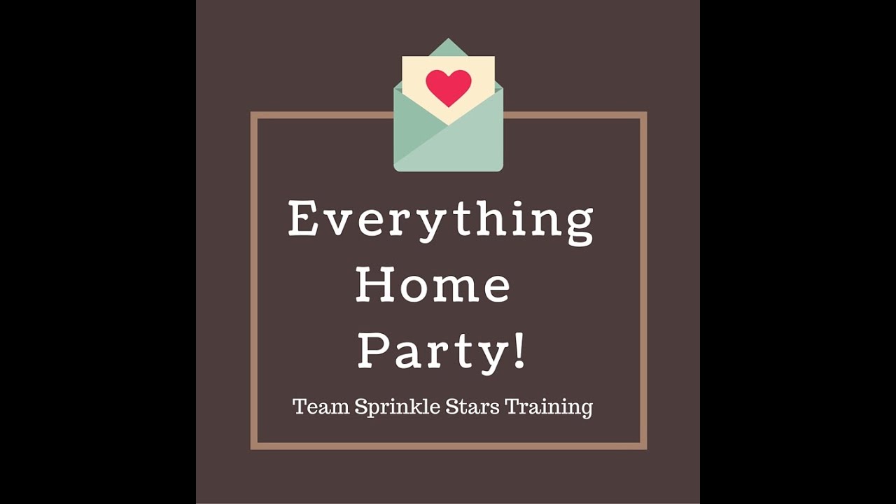 Everything Home Party! TSS Training